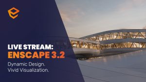 Enscape™ Real-Time Rendering - Latest Version